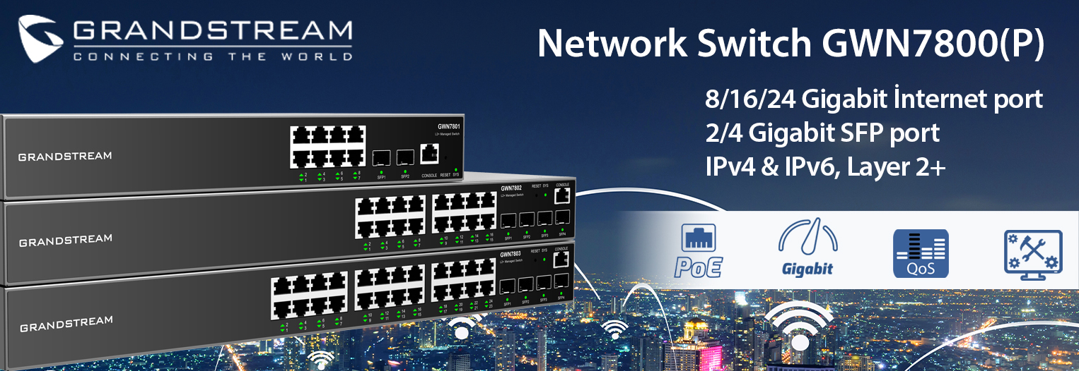 Grandstream Türkiye Distribütörü | Procom Teknoloji